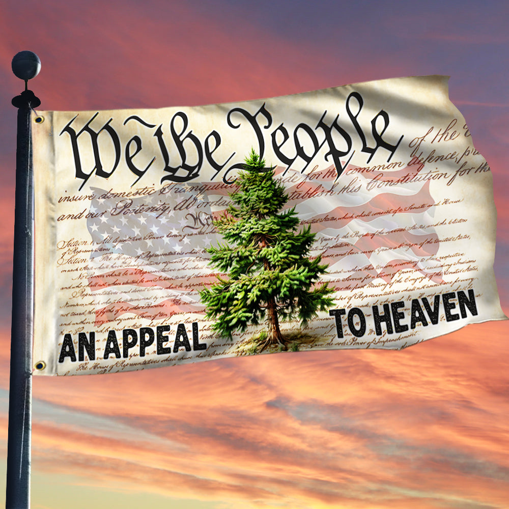 An Appeal To Heaven We The People Grommet Flag – Flagwix