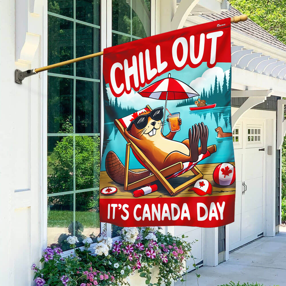 Canada Day Beaver Chill Out 1st Of july Flag TQN2955F – Flagwix