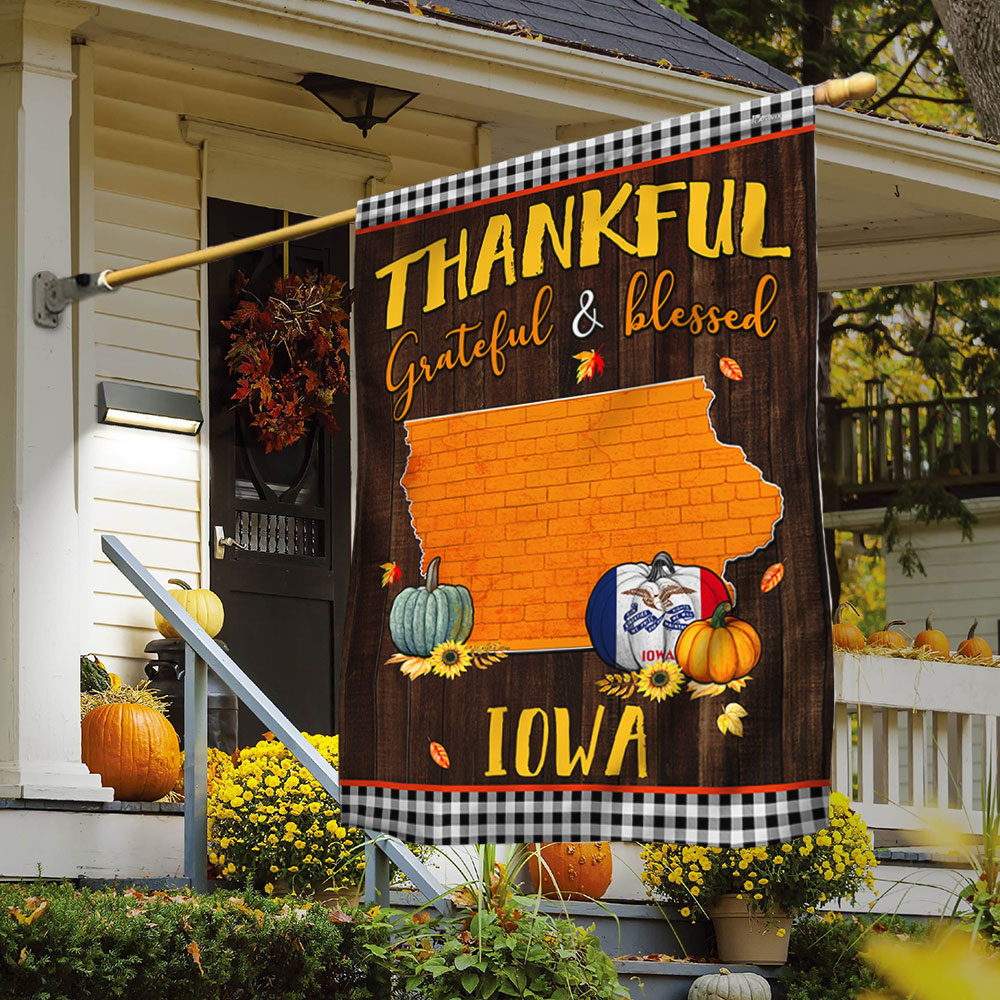 Iowa State Fall Flag Thanksgiving Thankful Grateful And Blessed TQN446 ...