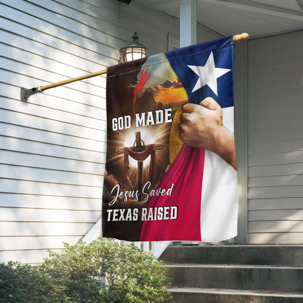 Texas Flag - God Made Jesus Saved Texas Raised Christian Flag for Indo ...