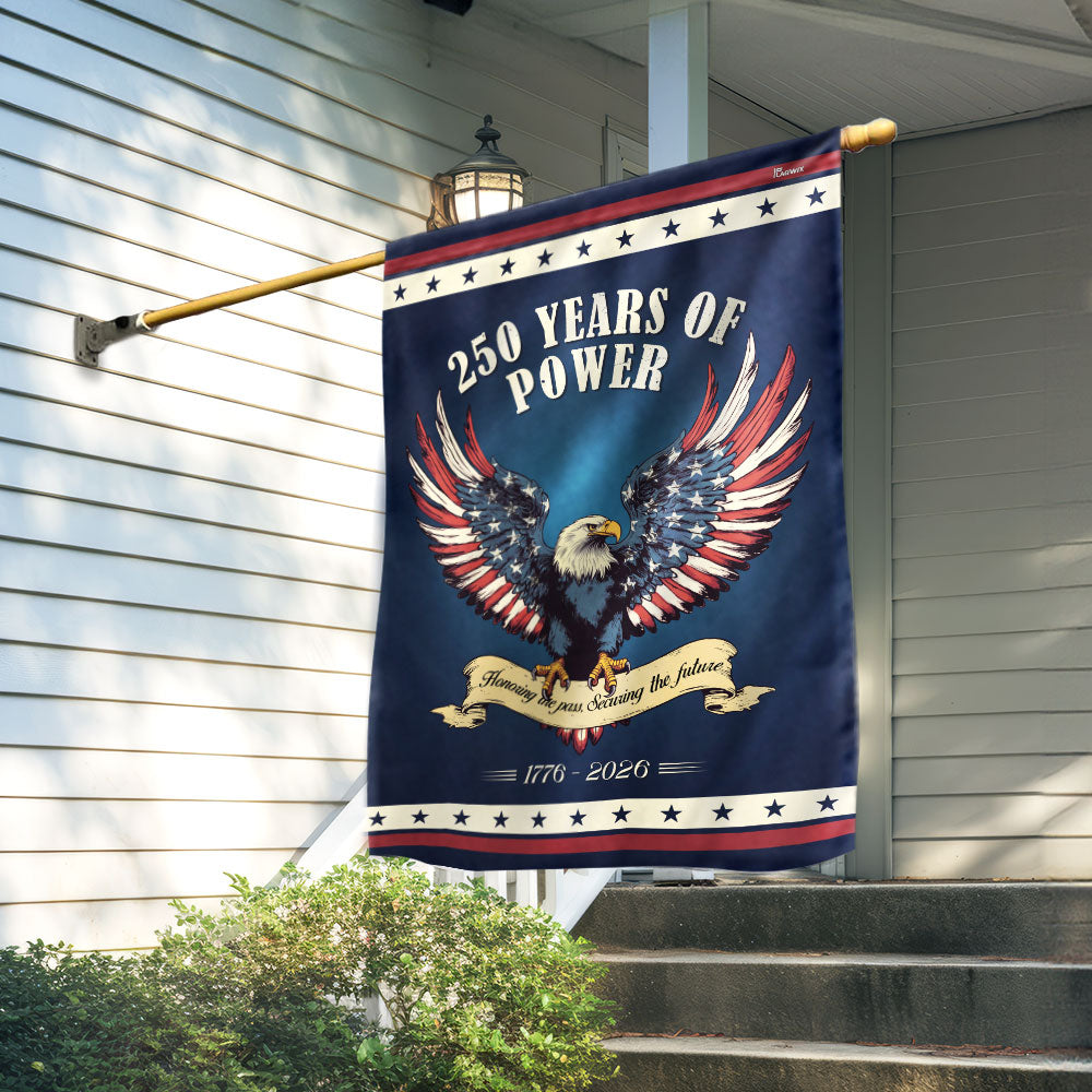250 Years of Power 1776–2026 USA Anniversary Flag for Patriotic Decor ...