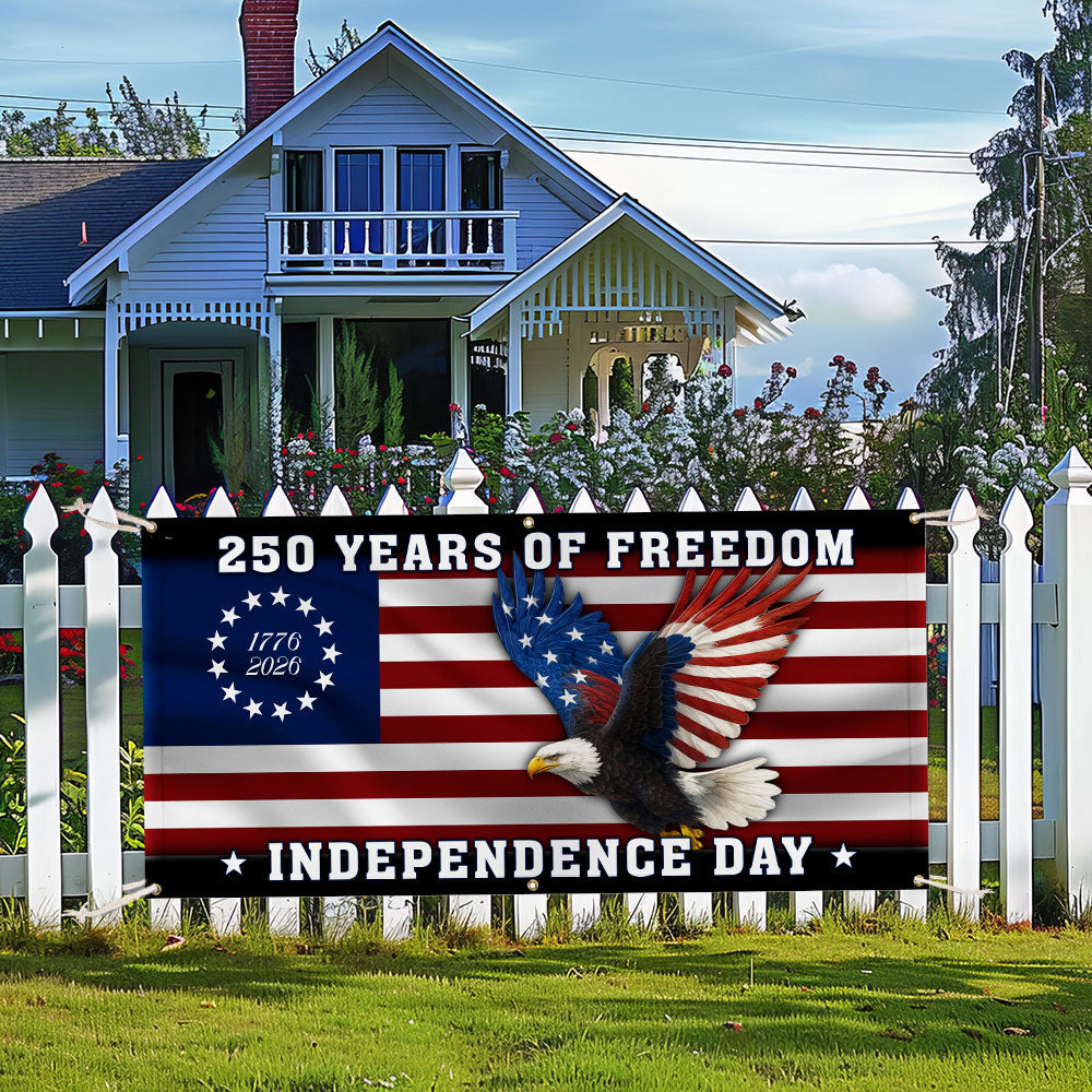 250 Years of Freedom Banner | Bald Eagle Independence Day Fence Banner ...