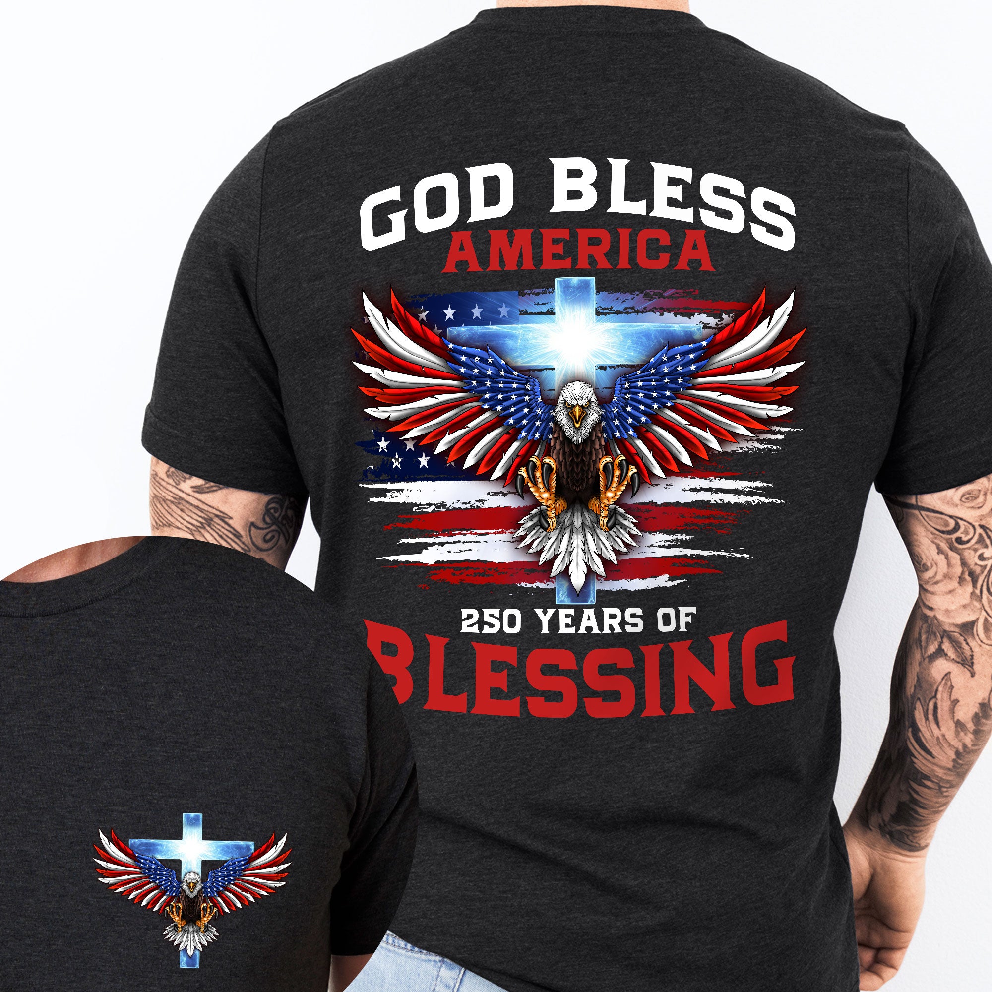 250 Years of Blessing Shirt, Patriotic God Bless America Eagle Shirt ...