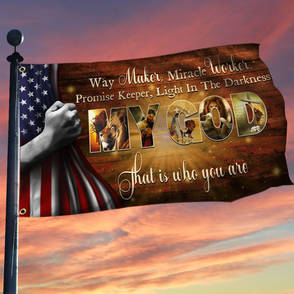My God Way Maker Miracle Worker Grommet Flag MTV21GF – Flagwix
