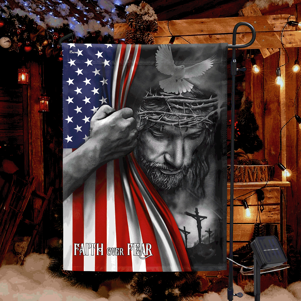Jesus Flag Faith Over Fear LED Garden Flag QTR980SF – Flagwix
