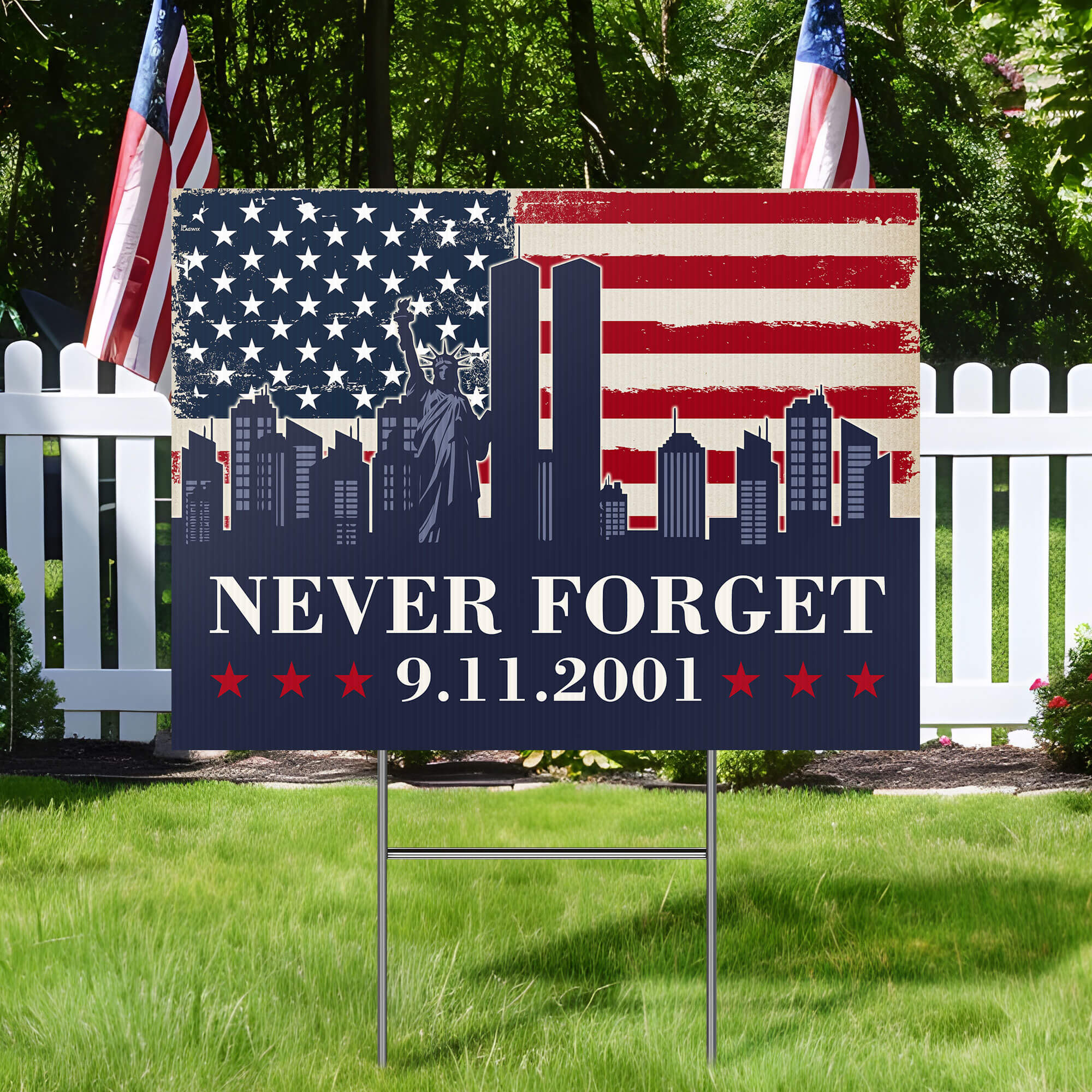 Patriot Day, Never Forget 9-11-2001 American Yard Sign – Flagwix