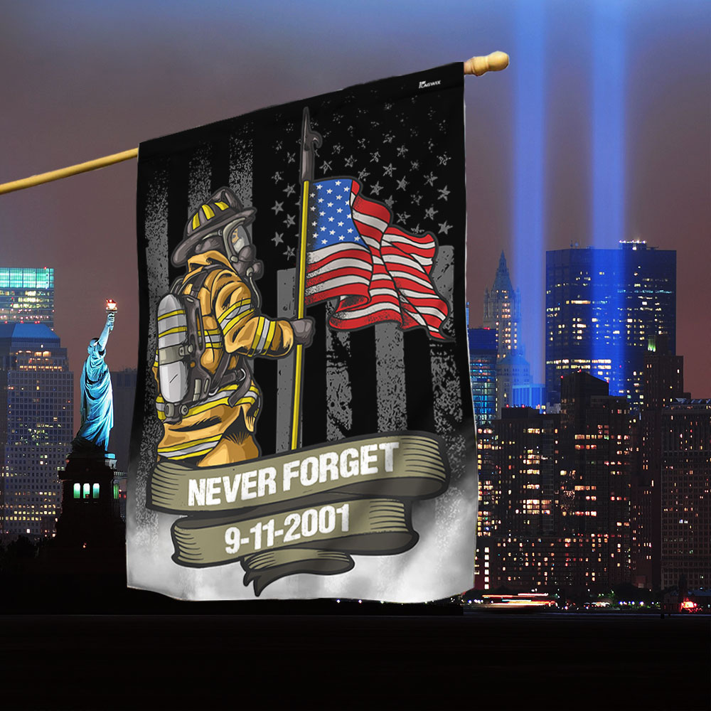 Patriot Day 911 Never Forget NYC Firefighters Flag – Flagwix