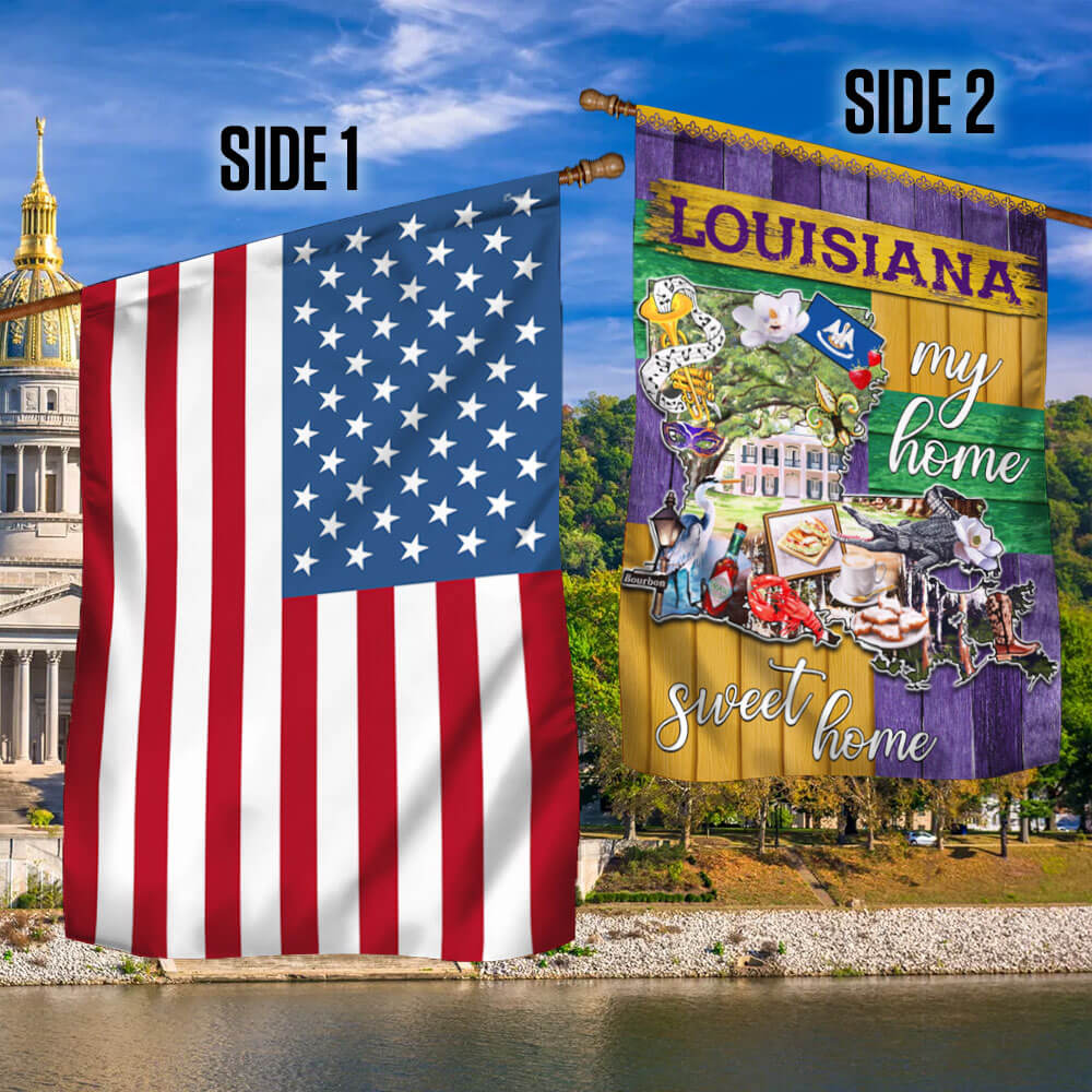 Louisiana My Home Sweet Home American Two-Sided Flag – Flagwix