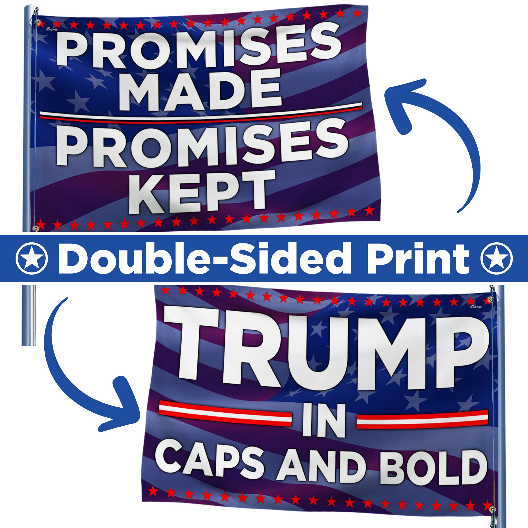 Trump Promises Made Promises Kept Grommet Flag – Flagwix